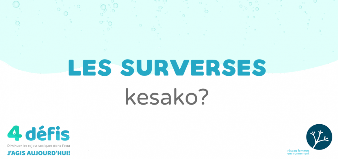 Les surverses, kesako? - Réseau des femmes en environnement